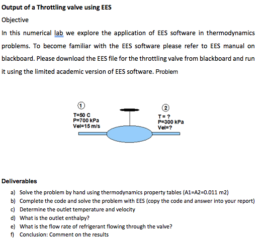 Output of a Throttling valve using EES Objective In | Chegg.com