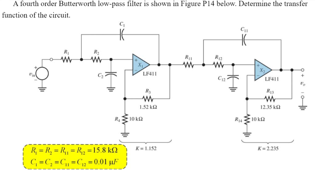 Solved A fourth order Butterworth low-pass filter is shown | Chegg.com Solved A fourth order Butterworth low-pass filter is shown | Chegg.com