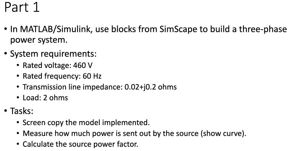 Solved Part 1 • In MATLAB/Simulink, use blocks from SimScape | Chegg.com
