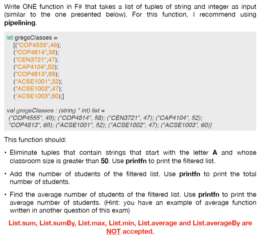 Write ONE function in F# that takes a list of tuples | Chegg.com