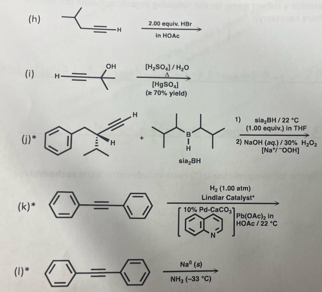 Solved (h) (i) (j)* 1) sia2BH/22∘C (1.00 equiv.) in THF | Chegg.com