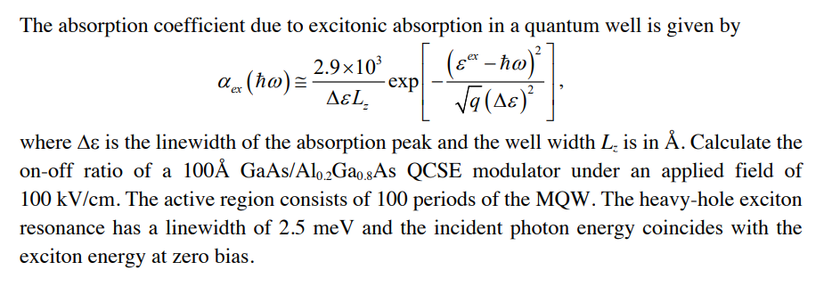 The absorption coefficient due to excitonic | Chegg.com