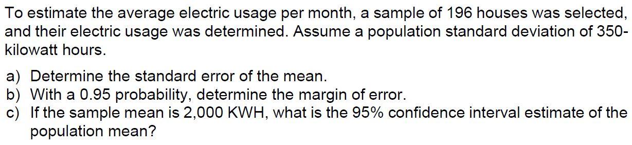 Solved To estimate the average electric usage per month, a | Chegg.com