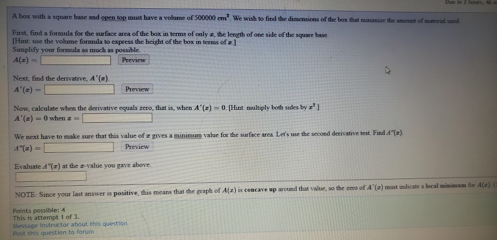 Solved Due in hours A box with a square base and open top | Chegg.com