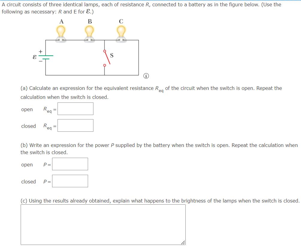 Solved A circuit consists of three identical lamps, each of | Chegg.com