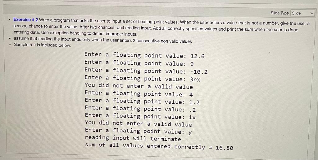 Solved Slide Type Slide • Exercise 2 Write A Program That 3125