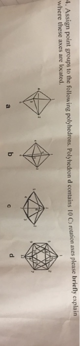 Solved 4. Assign point groups to polyhedrons. Polylh where | Chegg.com