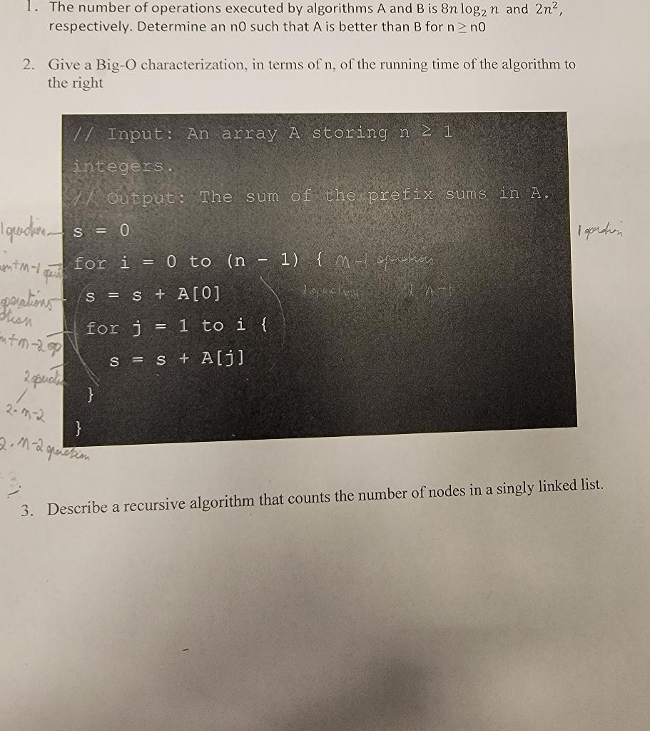 Solved 1. The number of operations executed by algorithms A | Chegg.com