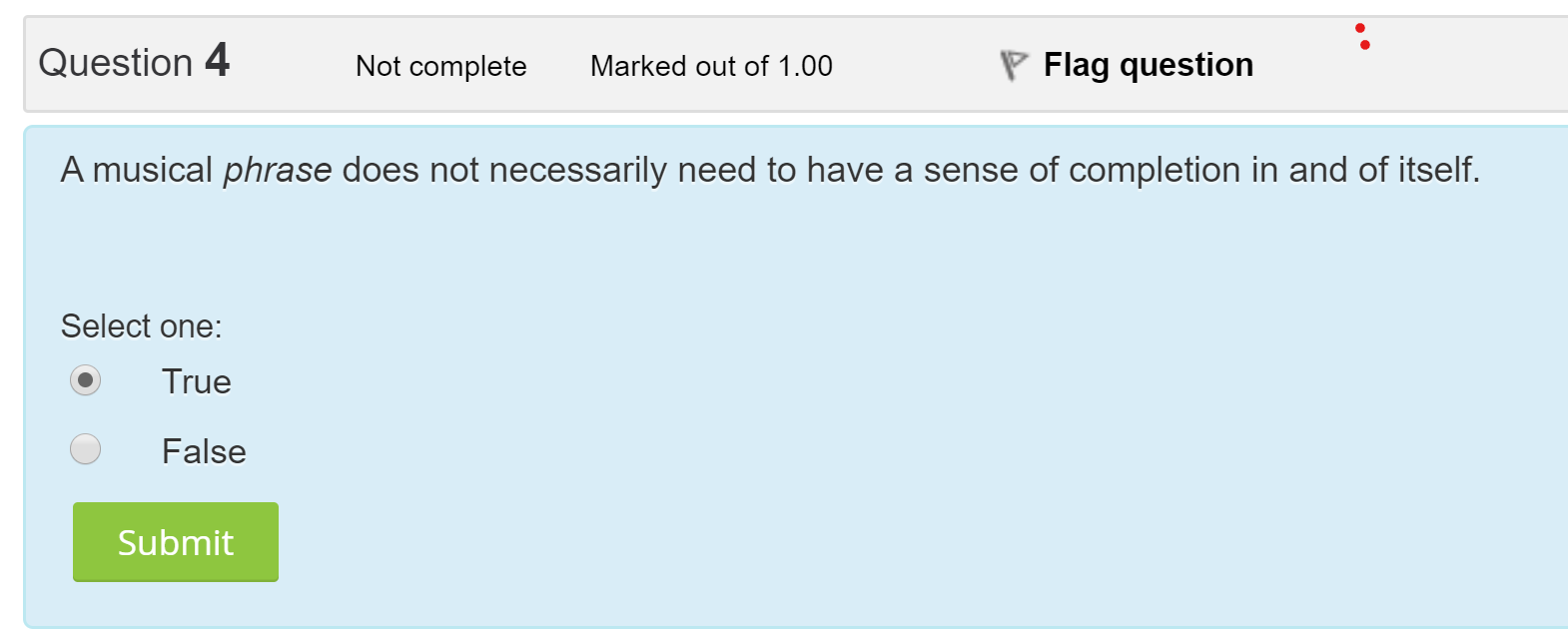 Solved Question 4 Not complete Marked out of 1.00 P Flag | Chegg.com