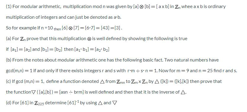Solved (1) For modular arithmetic, multiplication mod n was | Chegg.com