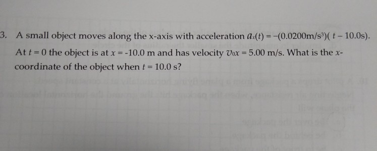 Solved 3. A small object moves along the x-axis with | Chegg.com