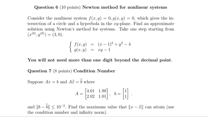 Solved Question 6 (10 points) Newton method for nonlinear | Chegg.com