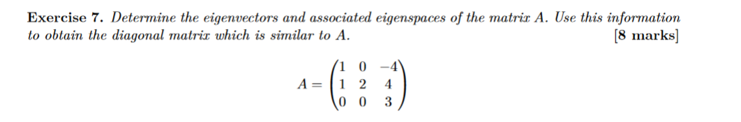 Solved Exercise 7. Determine the eigenvectors and associated | Chegg.com