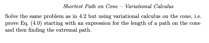 Solved Shortest Path on Cone-Mapping onto the plane You are | Chegg.com
