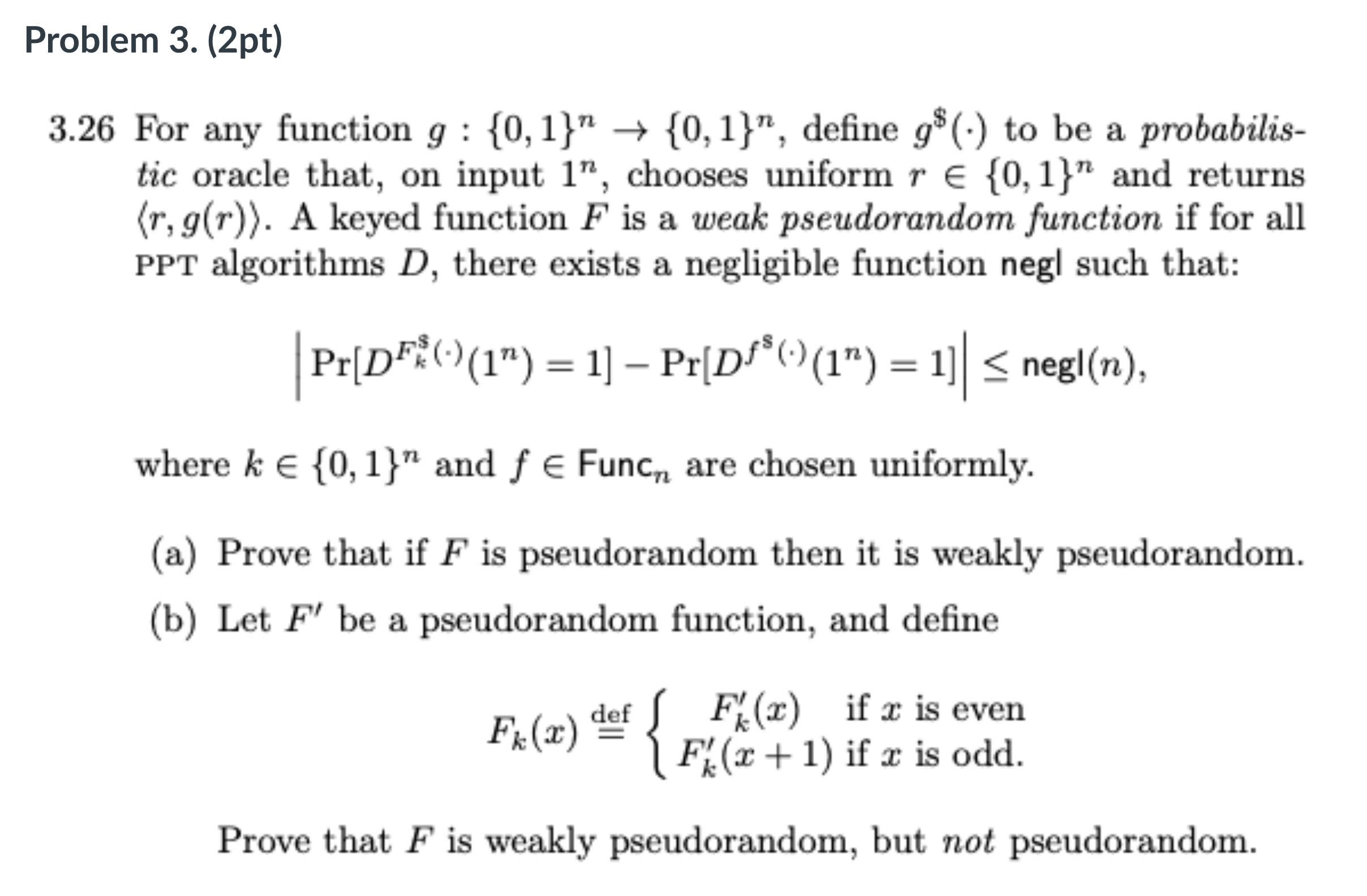 Solved 26 For any function g:{0,1}n→{0,1}n, define g$(⋅) to | Chegg.com