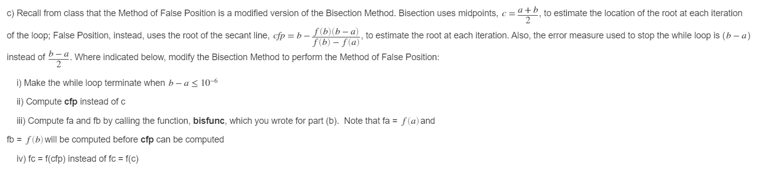 Solved c) Recall from class that the Method of False | Chegg.com