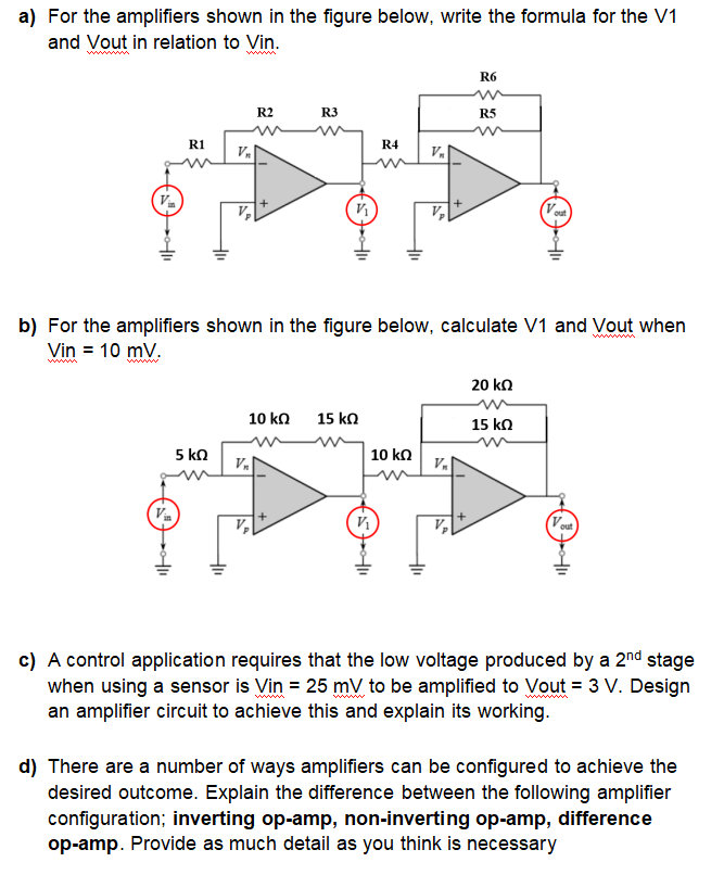 Solved a) For the amplifiers shown in the figure below, | Chegg.com