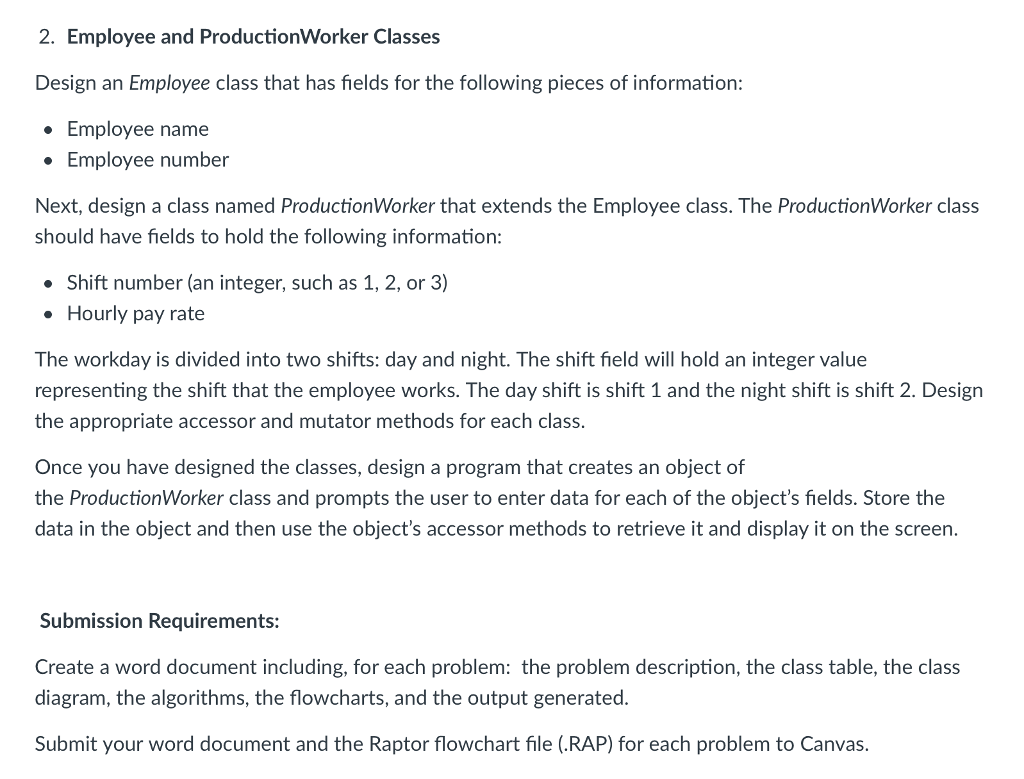 Solved 2. Employee and ProductionWorker Classes Design an | Chegg.com