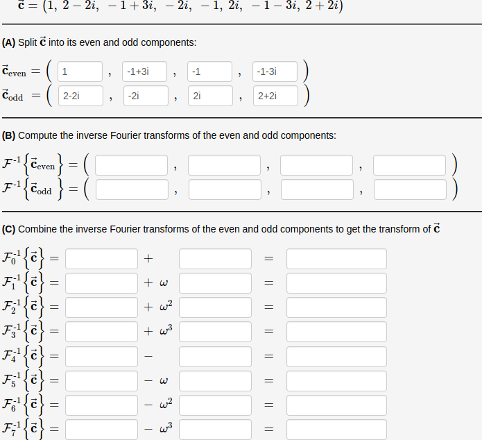 Solved Č= (1, 2 – 2i, -1+3i, – 2i, – 1, 2i, -1-3i, 2+2i) (A) | Chegg.com
