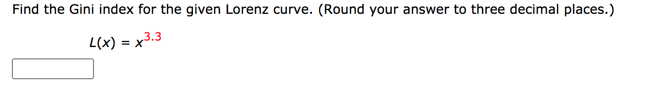Solved Find the Gini index for the given Lorenz curve. | Chegg.com