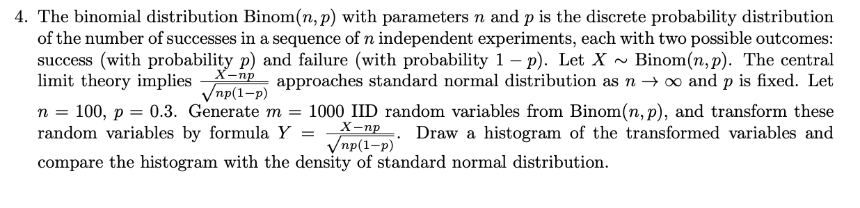 Solved 4. The binomial distribution Binom(n,p) with | Chegg.com