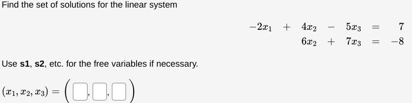 Solved Find the set of solutions for the linear system | Chegg.com