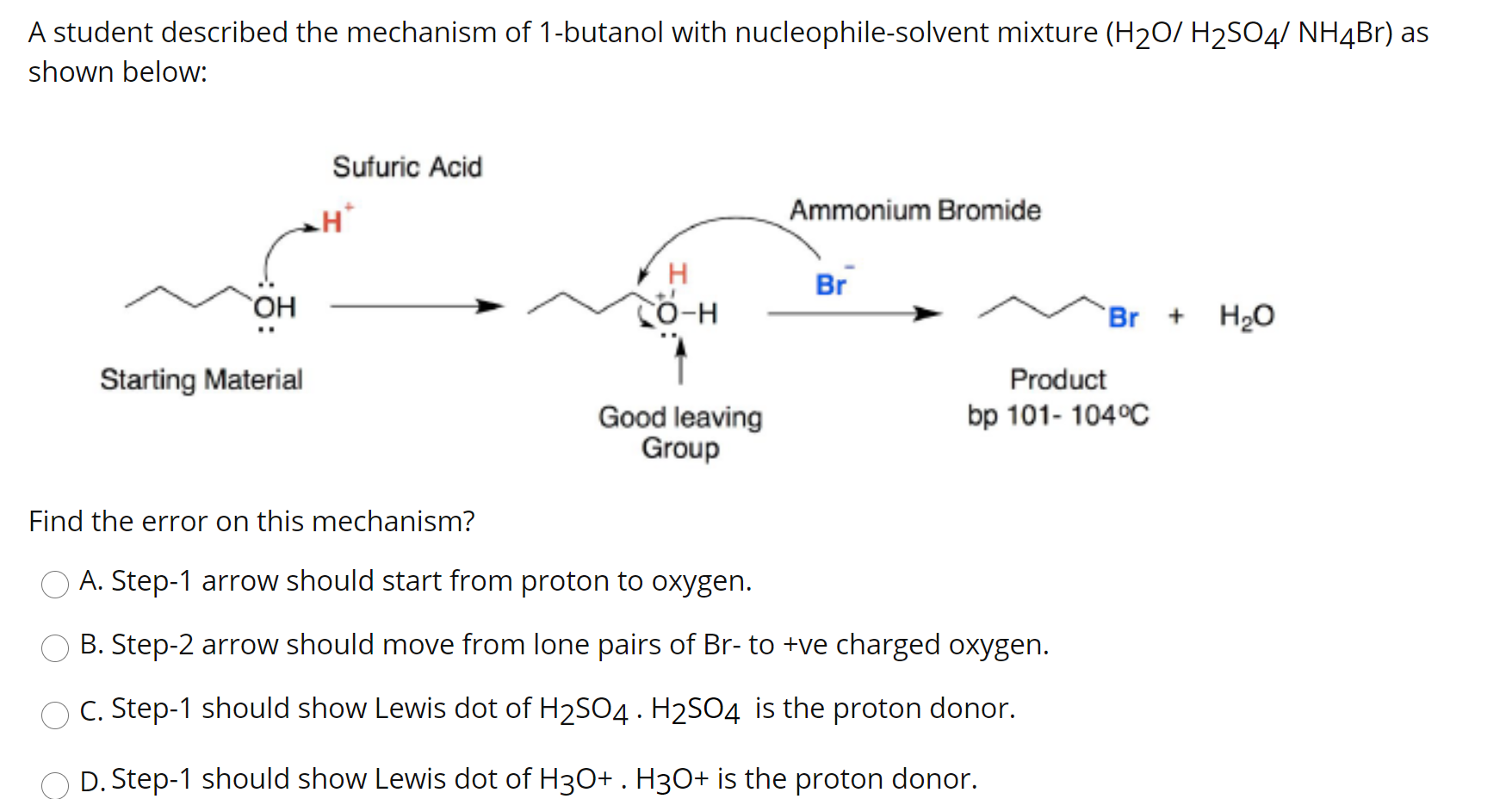 Solved A student described the mechanism of 1-butanol with | Chegg.com