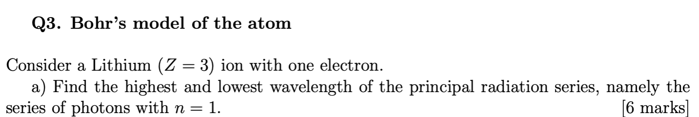 Solved Q3. Bohr's model of the atom Consider a Lithium \\( | Chegg.com