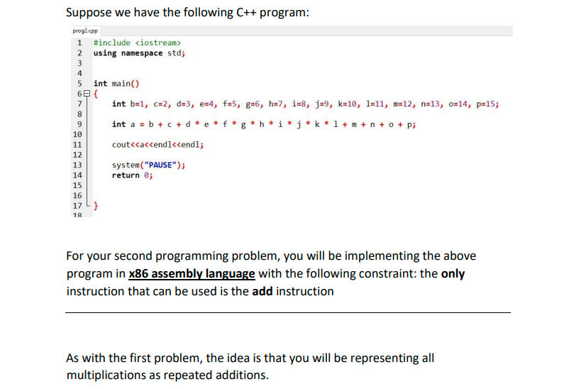 Solved Suppose we have the following C++ program: progz.cpp | Chegg.com