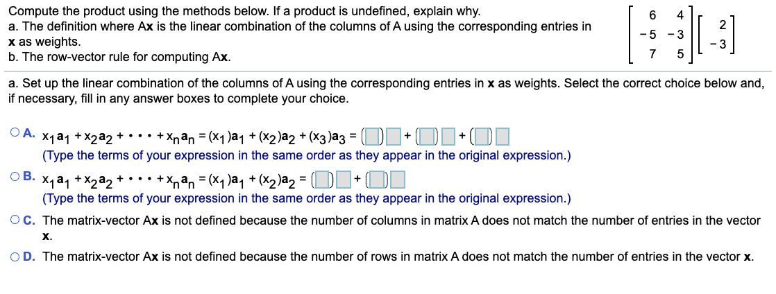Solved Compute the product using the methods below. If a | Chegg.com