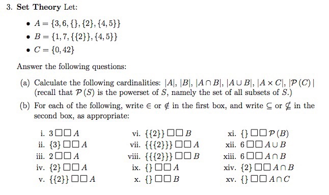 Solved 3. Set Theory Let . A = {3, 6, {}, {2}, {4,5}} . B = | Chegg.com
