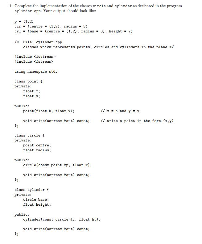 Solved 1. Complete the implementation of the classes circle | Chegg.com