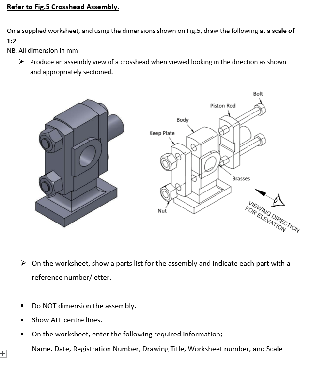 Refer to Fig. 5 Crosshead Assembly. On a supplied | Chegg.com