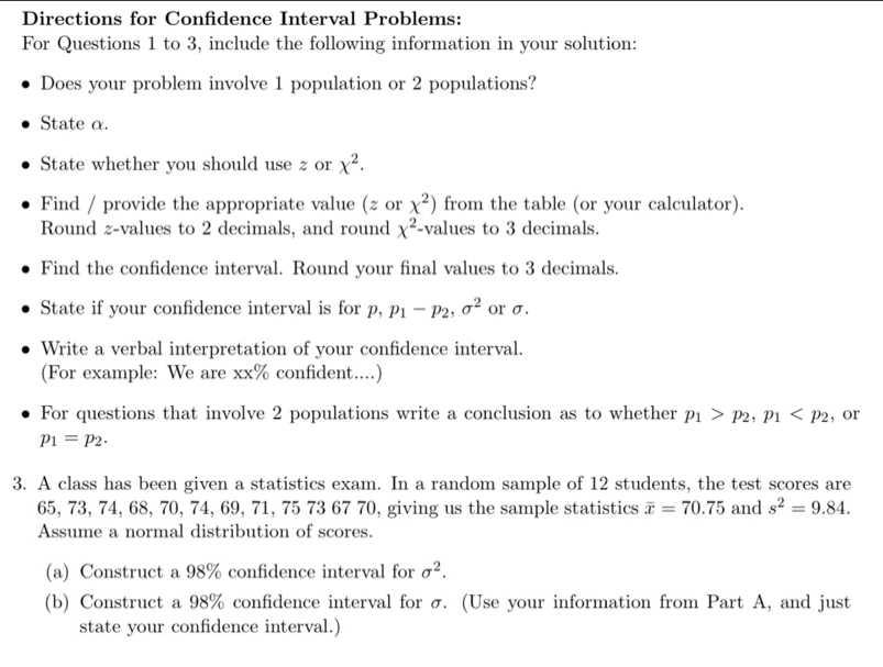 Solved Directions for Confidence Interval Problems: For | Chegg.com