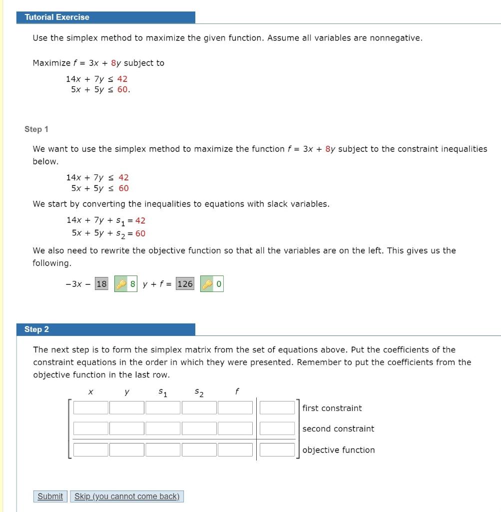 Solved Tutorial Exercise Use the simplex method to maximize | Chegg.com