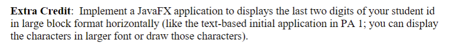Solved Extra Credit: Implement a JavaFX application to | Chegg.com