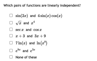 Solved Which pairs of functions are linearly | Chegg.com