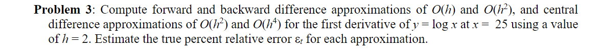 Solved Problem 3: Compute forward and backward difference | Chegg.com