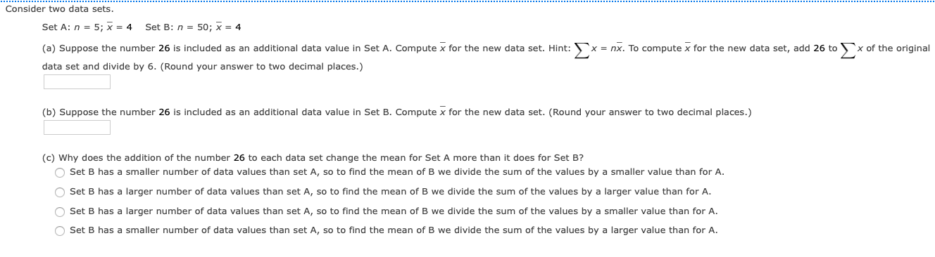 Solved Consider two data sets. Set A: n = 5; x = 4 Set B: n | Chegg.com