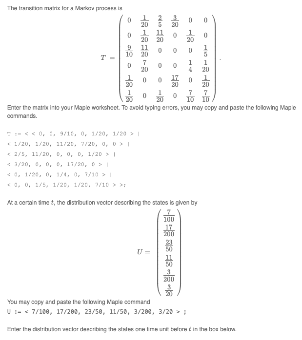 Solved The transition matrix for a Markov process is | Chegg.com