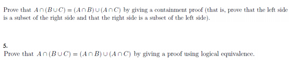 Solved Need help with 2 proofs. The first containment proof | Chegg.com