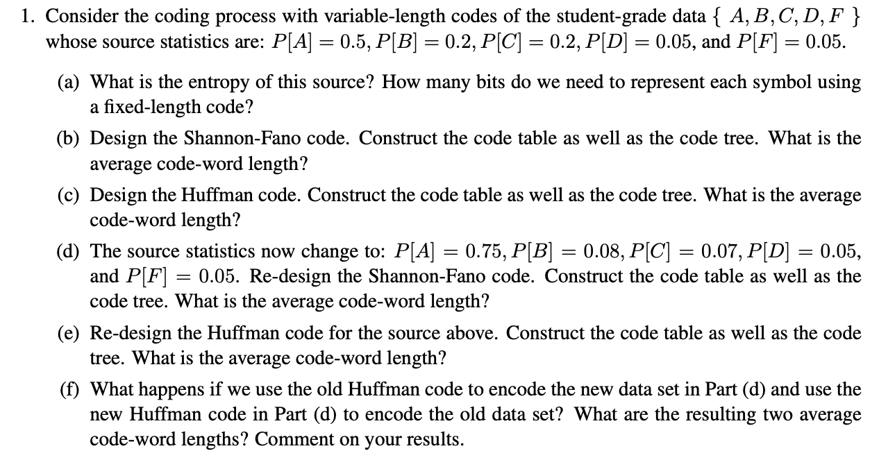 1. Consider the coding process with variable-length | Chegg.com
