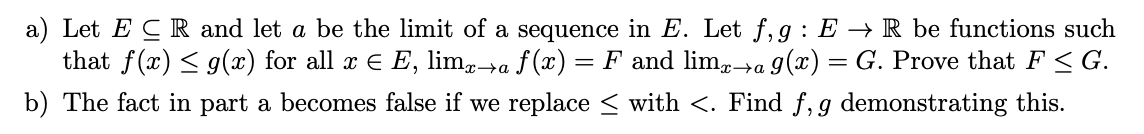 Solved = = a) Let ECR and let a be the limit of a sequence | Chegg.com