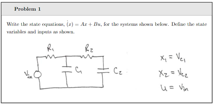 Solved Write The State Equations X Ax Bu For The