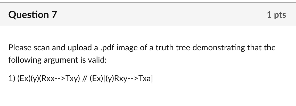 Please scan and upload a .pdf image of a truth tree | Chegg.com