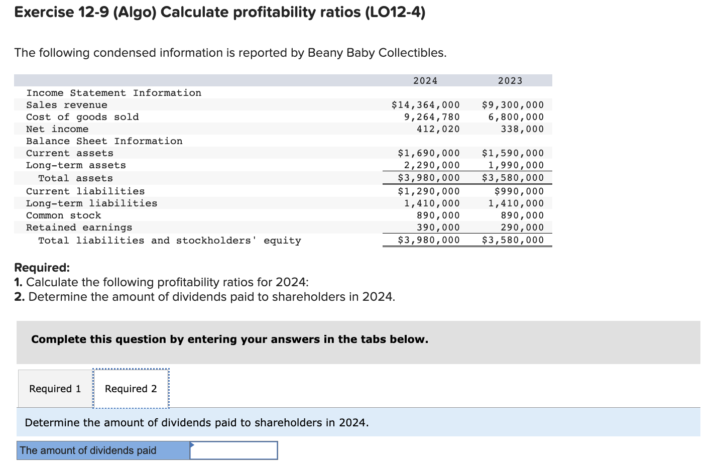Solved Exercise 12-9 (Algo) Calculate profitability ratios | Chegg.com