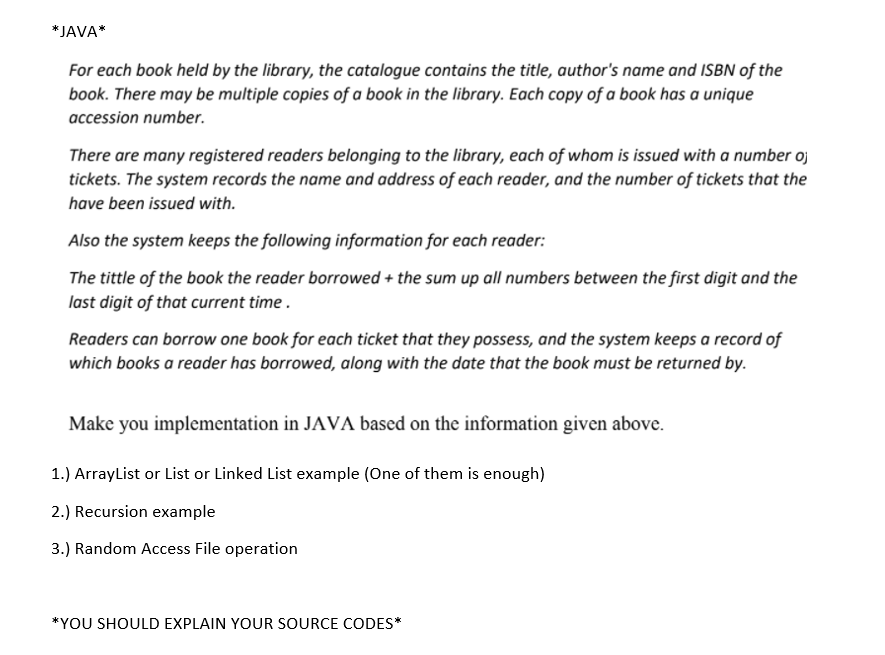 Solved *JAVA* For each book held by the library, the | Chegg.com