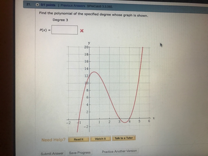 Solved Find the polynomial of the specified degree whose | Chegg.com