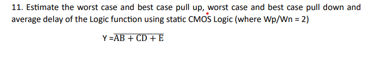 Solved Estimate the worst case and best case pull up, ﻿worst | Chegg.com