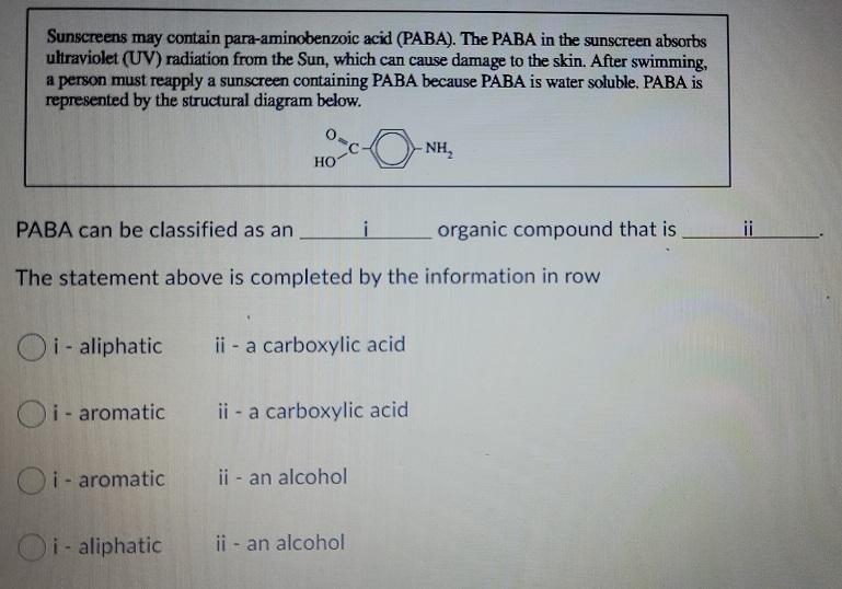 Solved Sunscreens may contain para-aminobenzoic acid (PABA). | Chegg.com